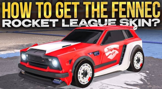 A Complete Guide: How To Get Fennec In Rocket League - Ensigame